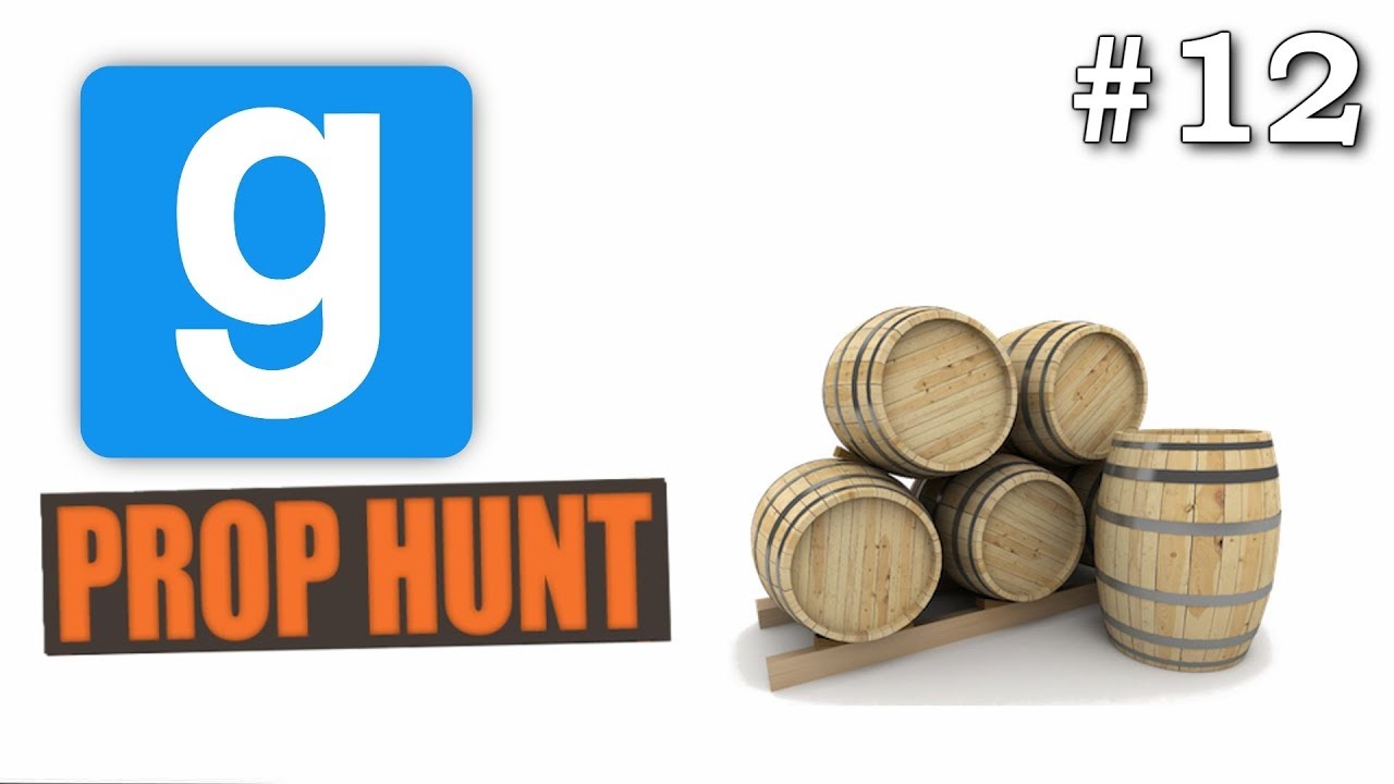 Gmod Prop Hunt #12 - Barrel Barricade Blast - YouTube