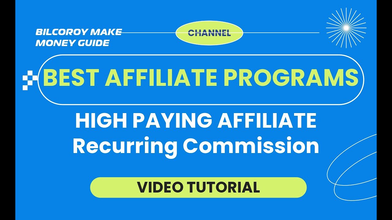 Best Paying Affiliate Programs Recurring Commissions - YouTube