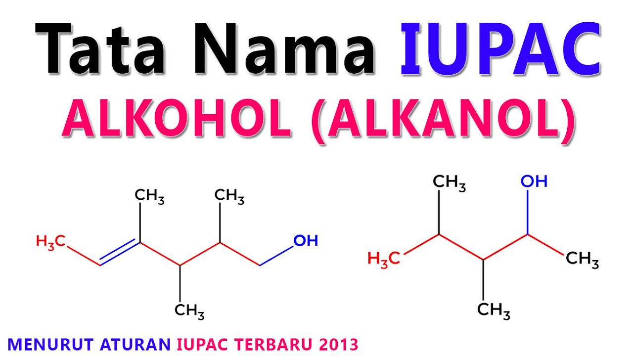 Tata Nama Alkohol (Alkanol) Menurut IUPAC Terbaru - YouTube