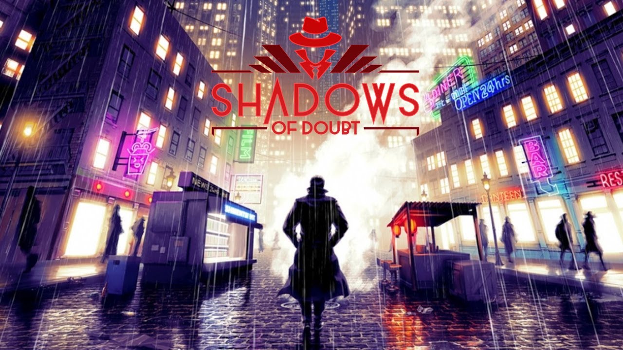 (Shadows Of Doubt) Tactical Detective Action Game - YouTube