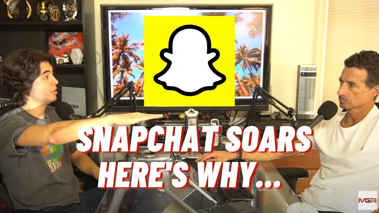Snapchat Soars... and Here's Why - MGR Unplugged Podcast - YouTube