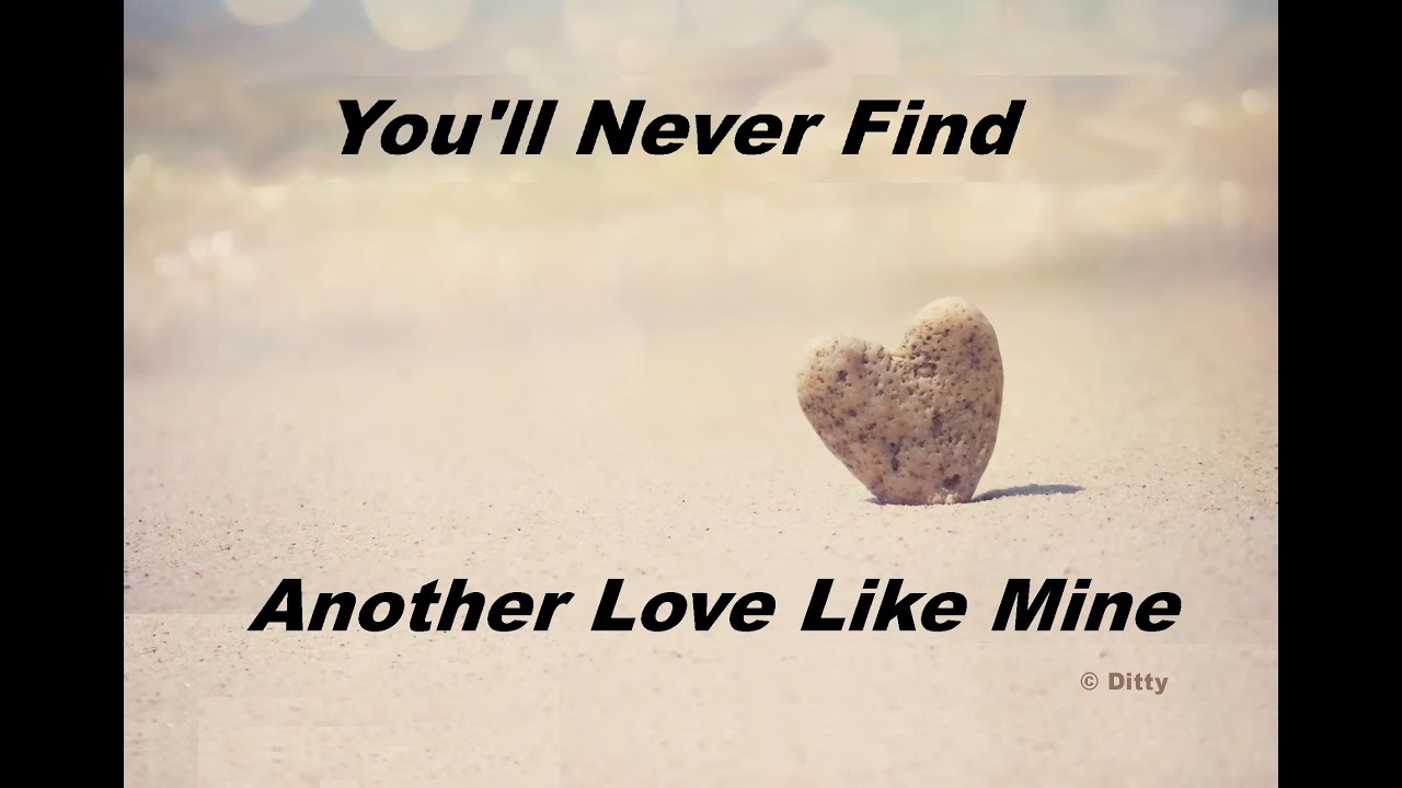 Ditty - You'll Never Find Another Love Like Mine (HD Instrumental ...
