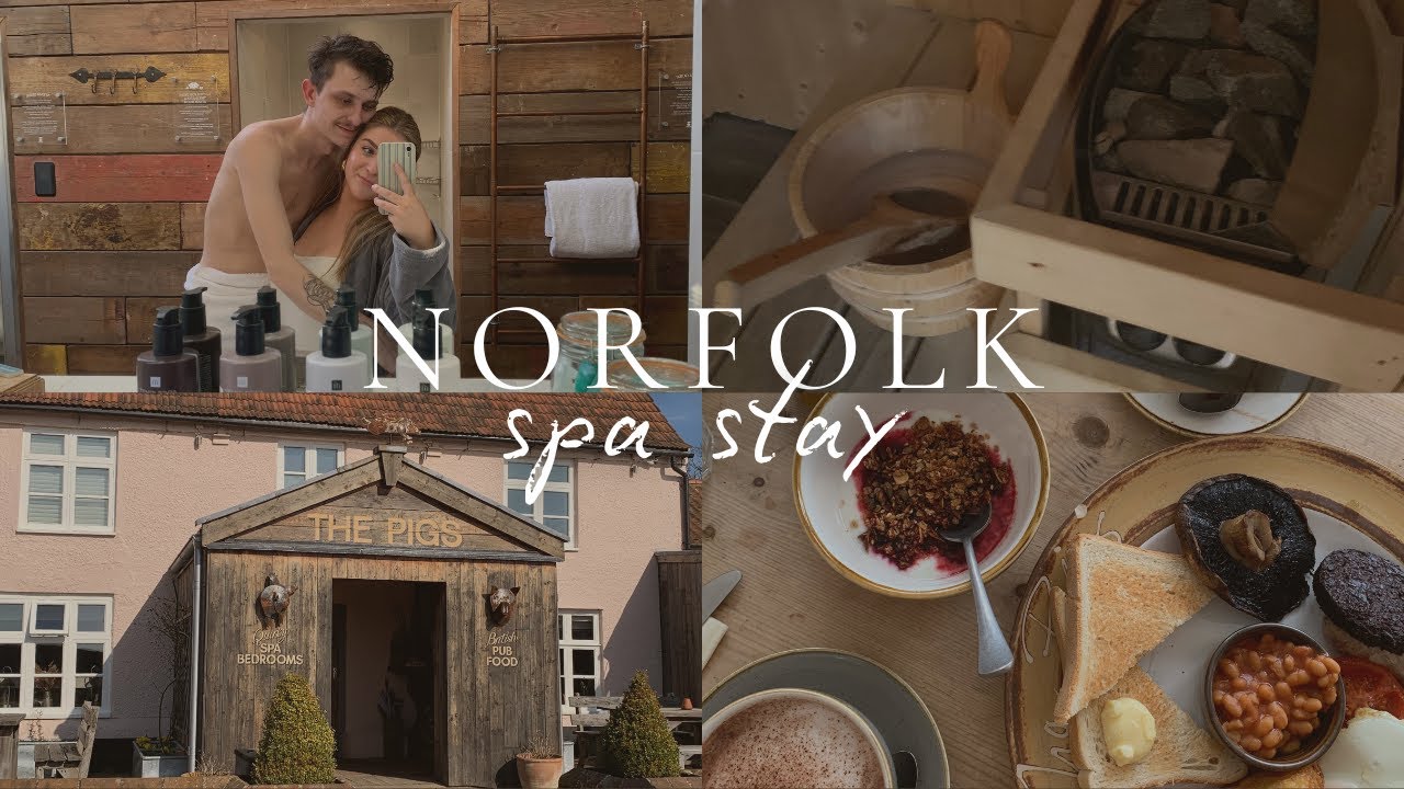 Overnight Stay at The Pigs, Norfolk: Spa Hotel Experience with our Own ...
