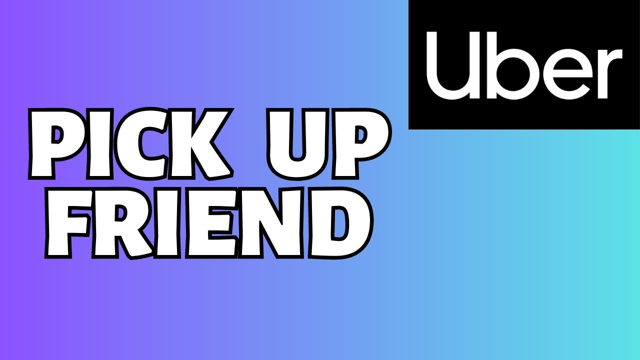 How To Pick Up A Friend Uber Tutorial - YouTube