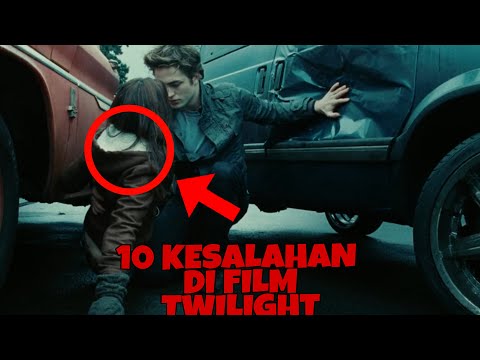 10 KESALAHAN DI FILM TWILIGHT ‼