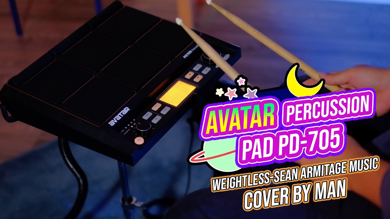 Weightless cover by MAN AVATAR percussion pad PD-705 - YouTube