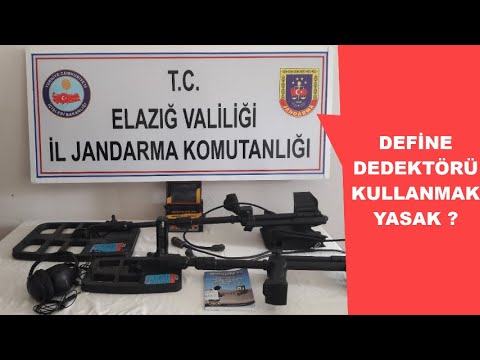 define dedektör kullanmak yasak !  Fatura işe yaramaz dedektör yakalatan defineci ?