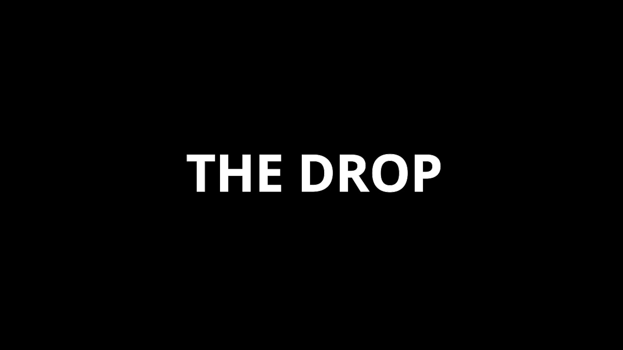 THE DROP SERIES TEASER - YouTube