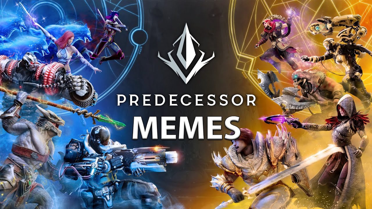 Predecessor MEMES - YouTube