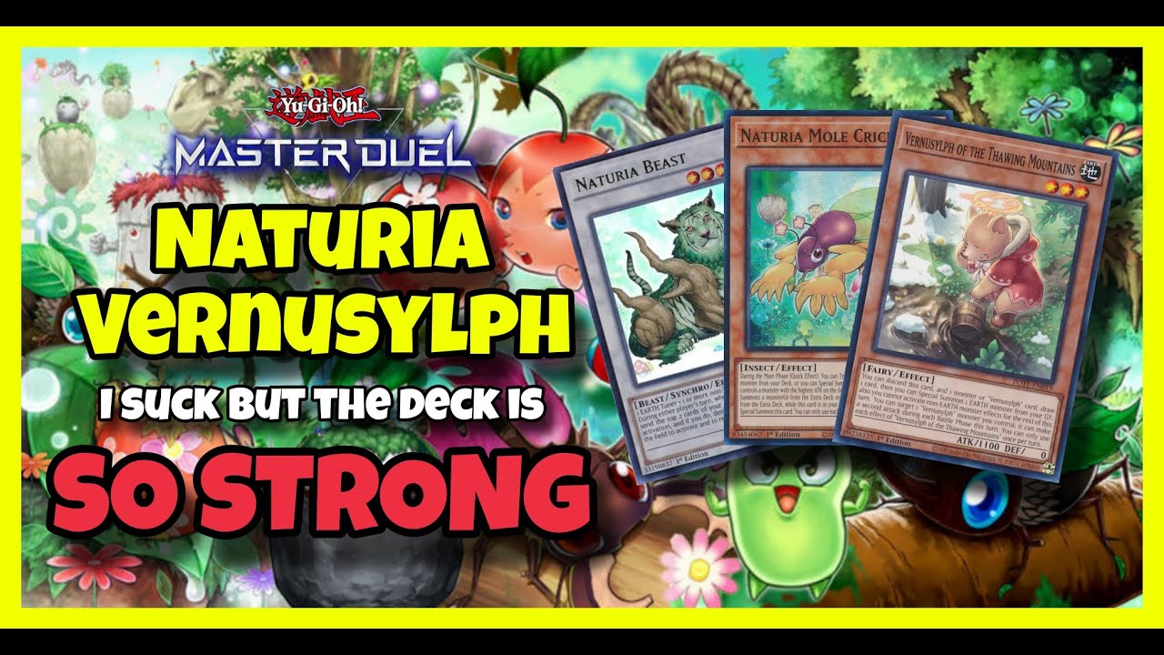 NEW DECK, WHO DIS? Naturia Vernusylph Ranked Duels [Yu-Gi-Oh! Master ...