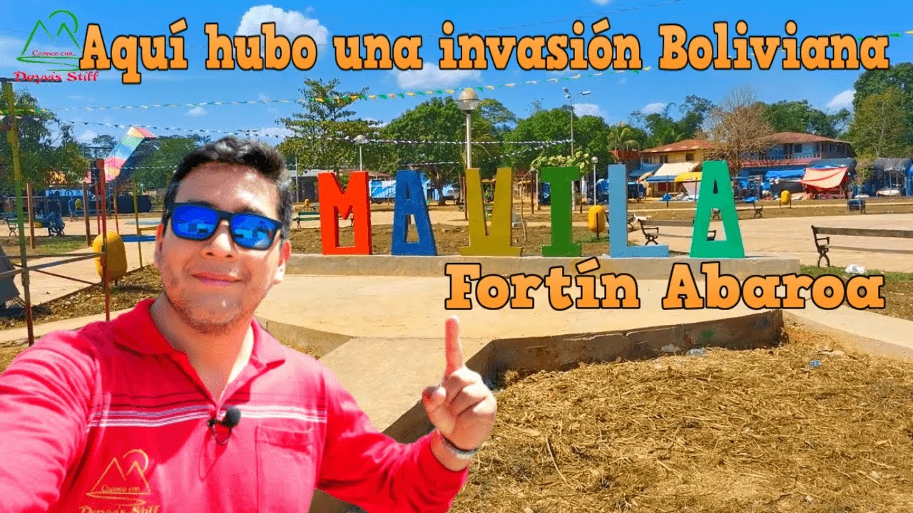 Conocí el pueblo de Mavila, aquí los Bolivianos quisieron invadir ...