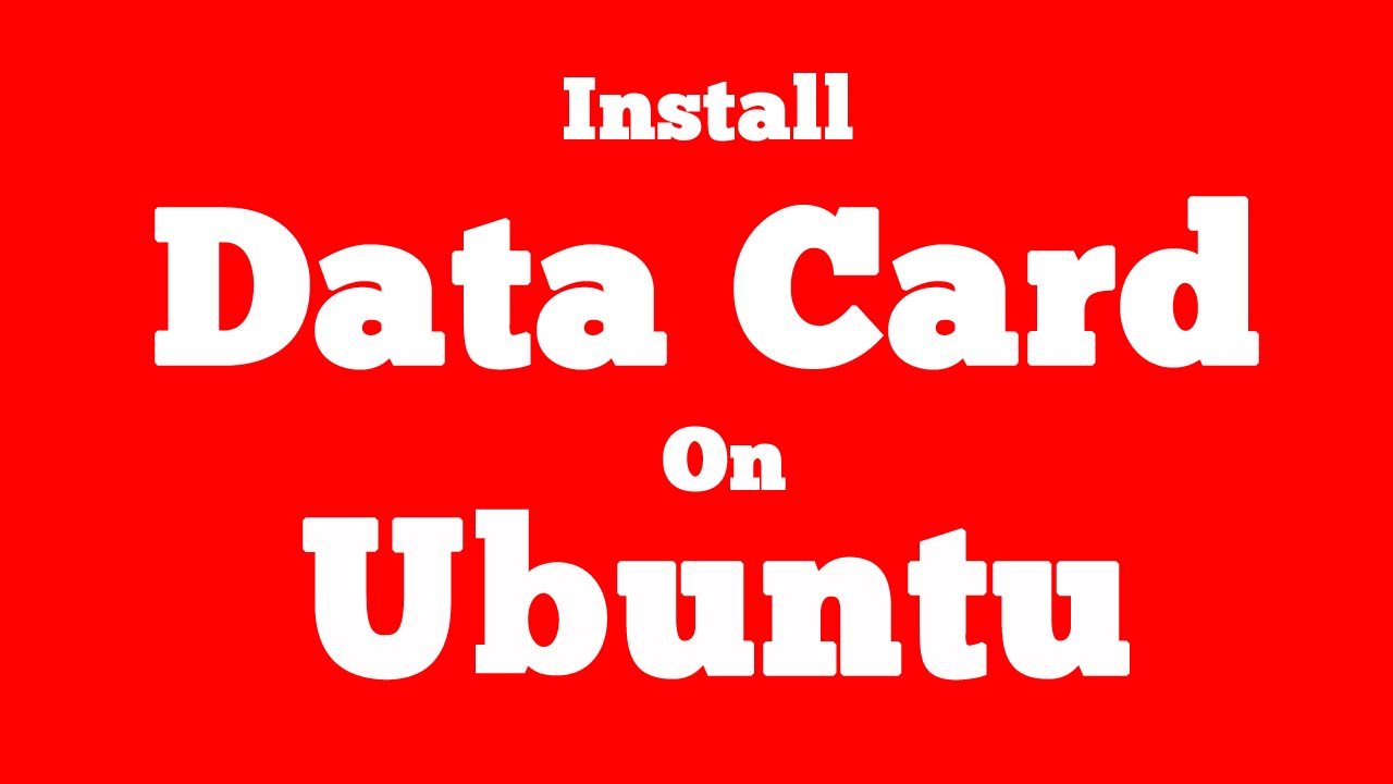 How to install or use Datacard on ubuntu 14.04 / ubuntu 15.04 - YouTube