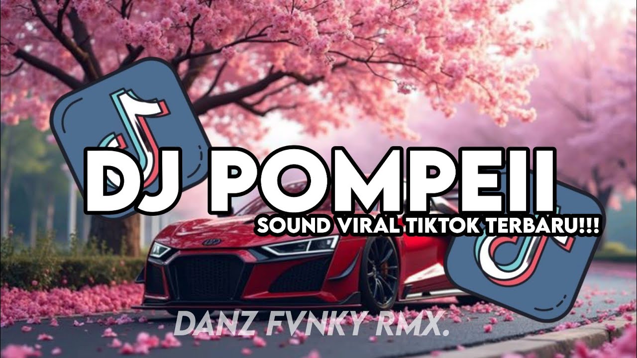 DJ POMPEII BY DJ VNAM STYLE KONDANG GAMELAN || SOUND VIRAL TIKTOK ...