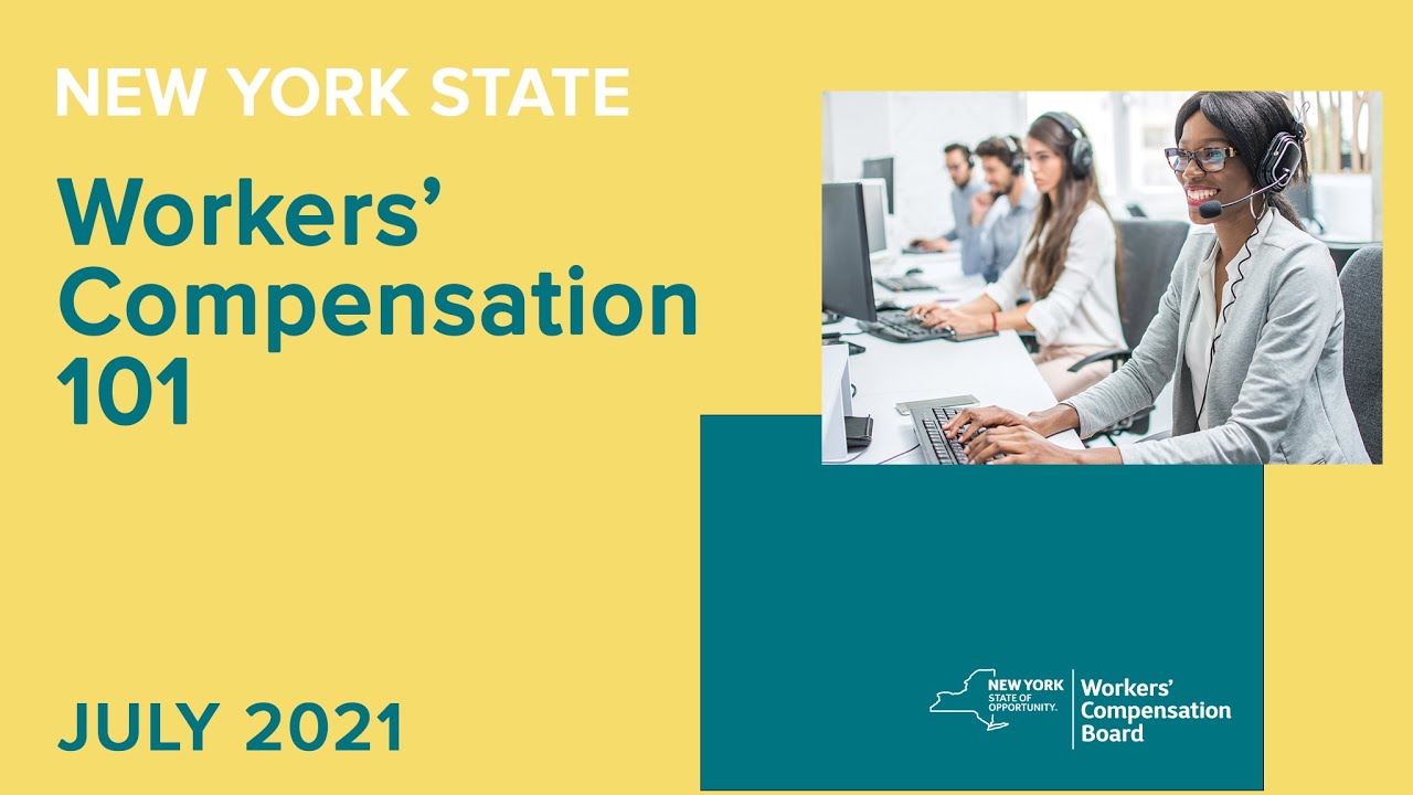 Workers' Comp 101 - July 2021 - YouTube