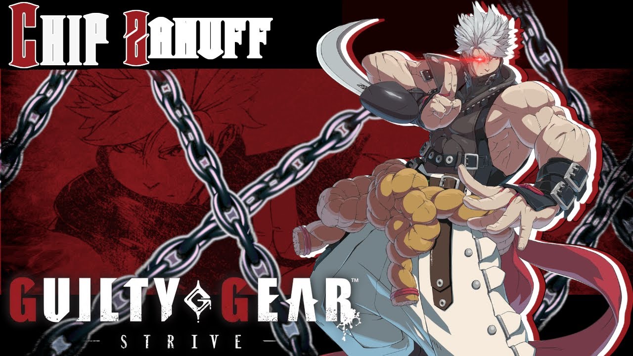 Guilty Gear Strive Chip Gameplay - YouTube
