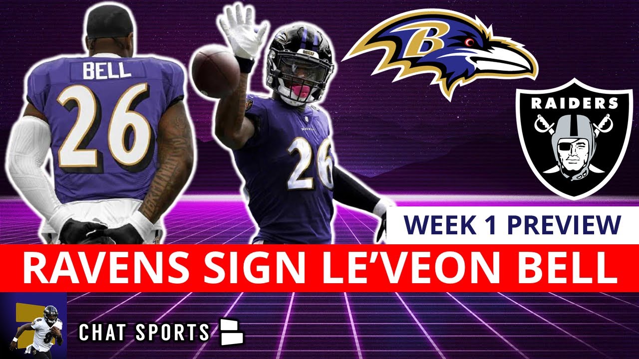 Baltimore Ravens Sign RB Le’Veon Bell + Ravens vs. Raiders Preview ...