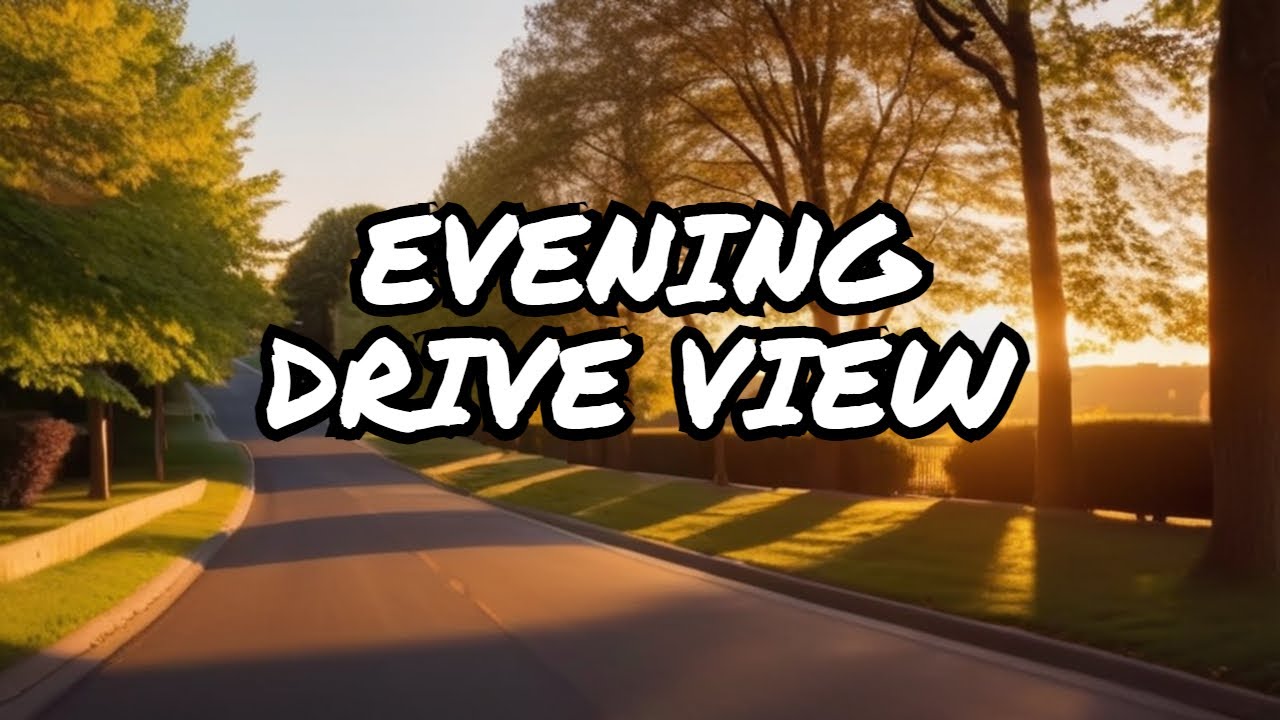 The Relax Evening Drive along the road #Street view - YouTube