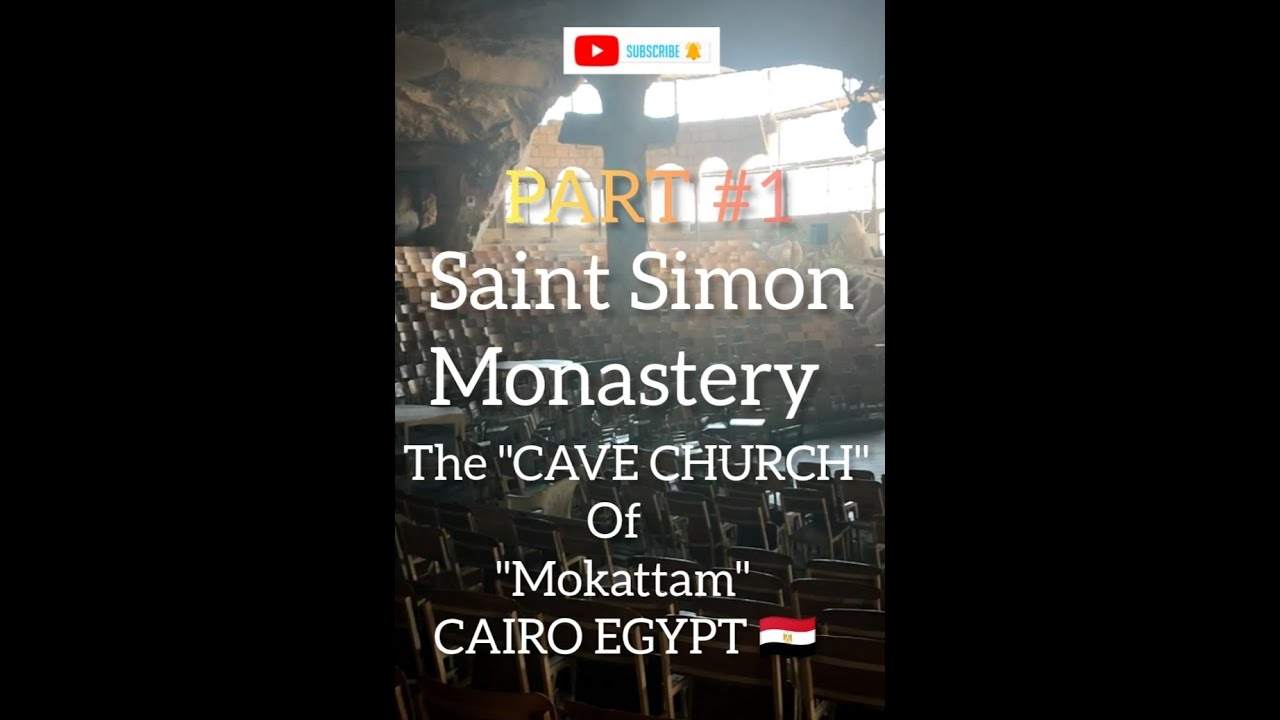 Part#1 Cave Church or "St Simon Monastery" of Mokattam, Cairo Egypt 🇪🇬💖 ...