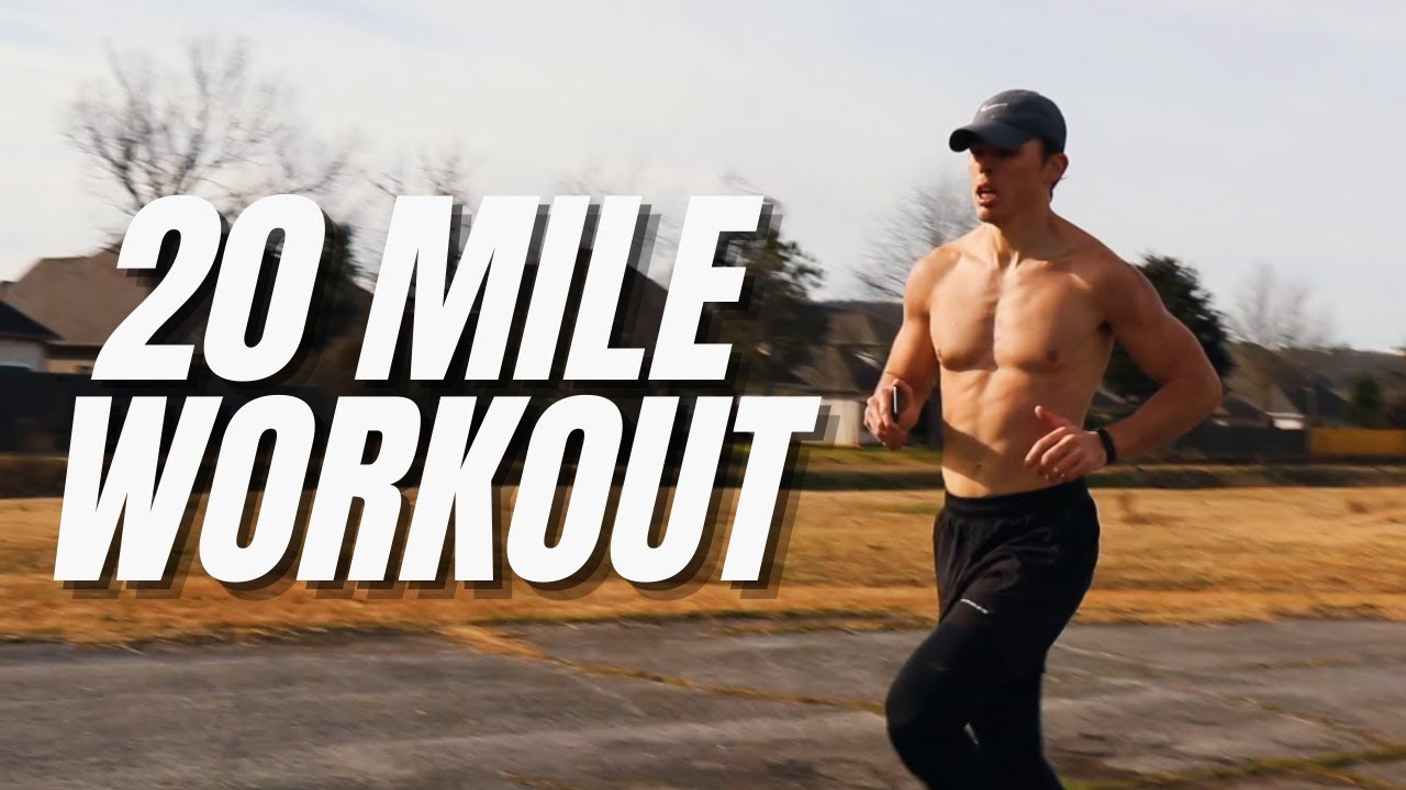 20 Mile Workout | Marathon Prep - YouTube