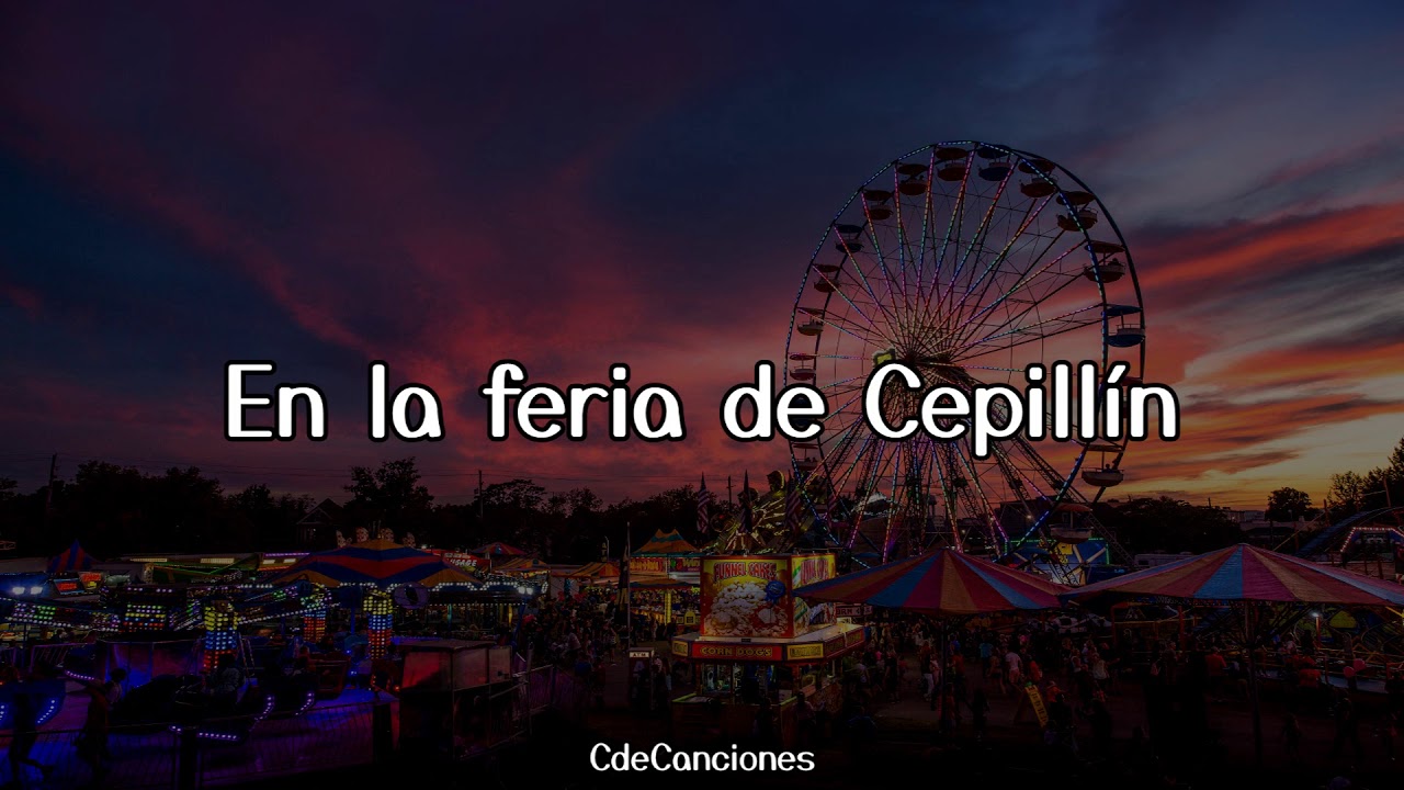 "La Feria de Cepillín" (LETRA) - Cepillín - YouTube