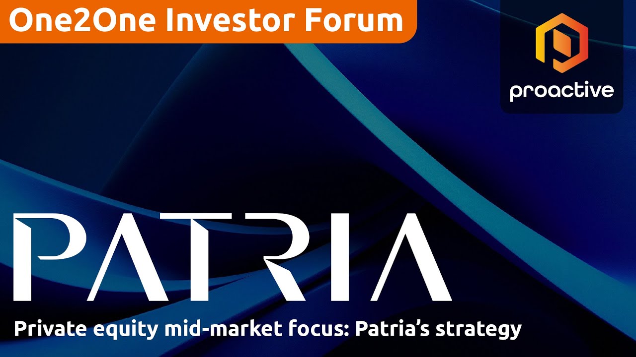 Patria Private Equity mid-market strategy - One2One Investor Forum ...