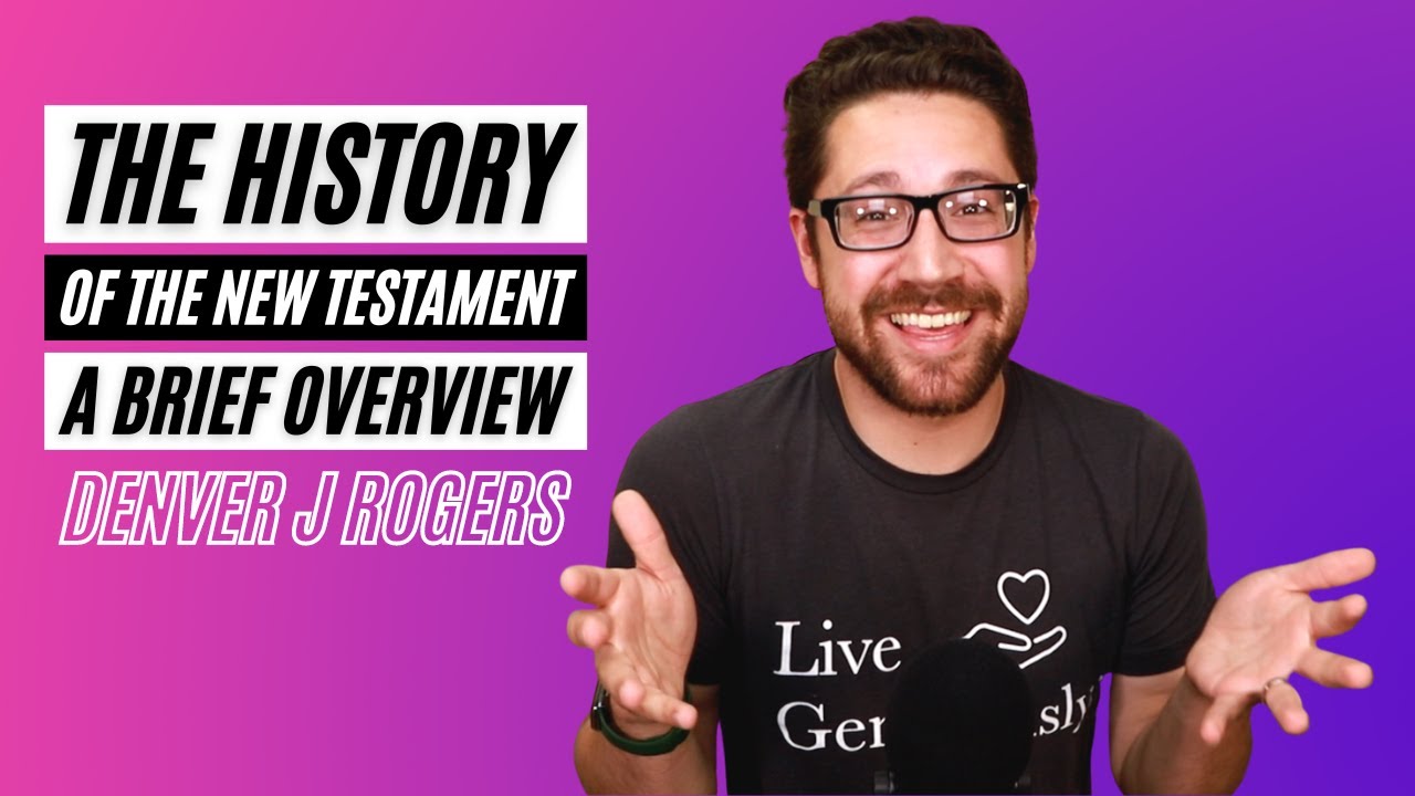The History Of The New Testament A Brief Overview YouTube the-history-of-the-new-testament-a-brief-overview-youtube