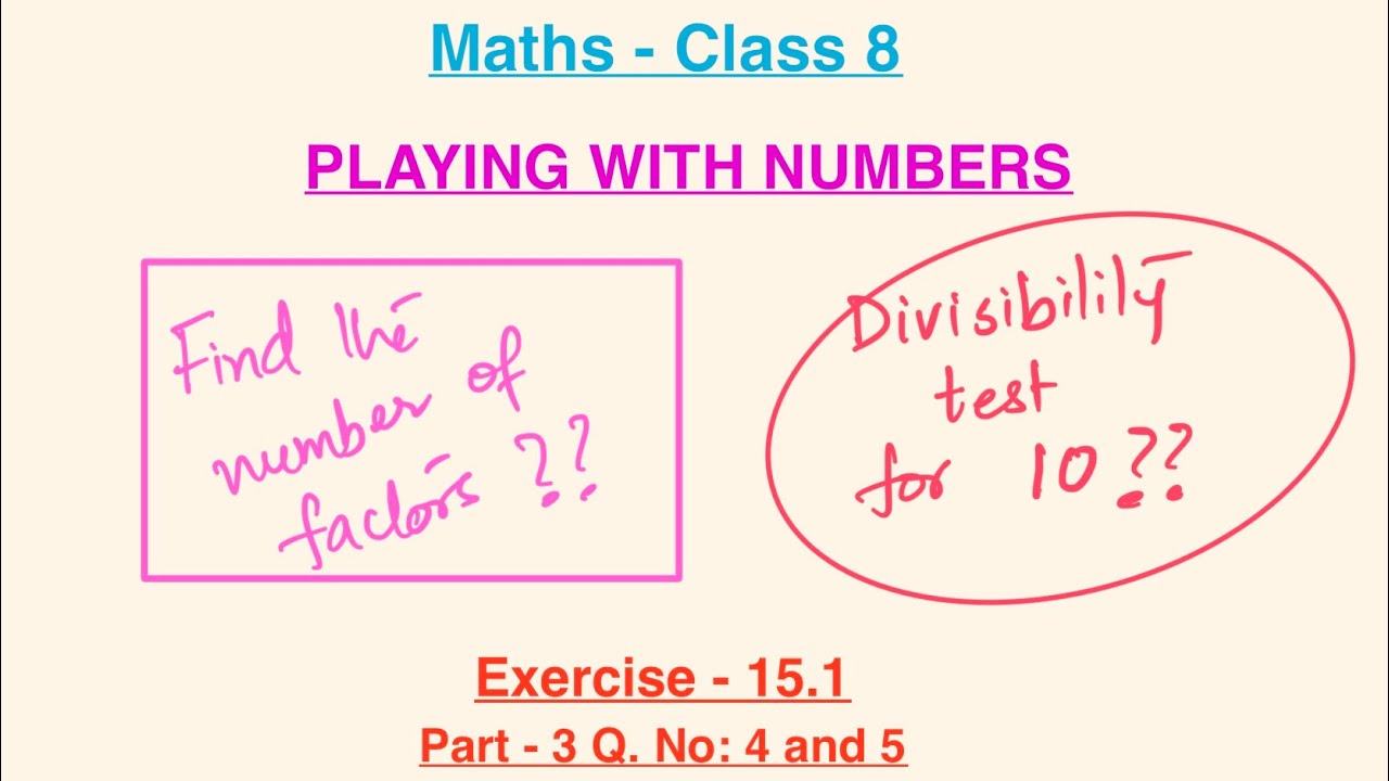 “PLAYING WITH NUMBERS” Class 8 Maths Chapter 15 Ex 15.1 Part 3 || # ...