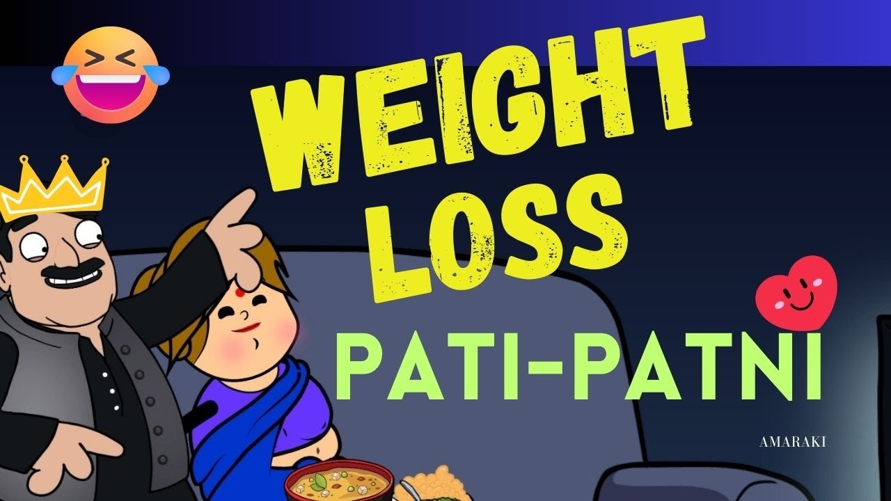 Weight Loss Pati Aur Patni || Hindi Funny Video | Cartoon - YouTube