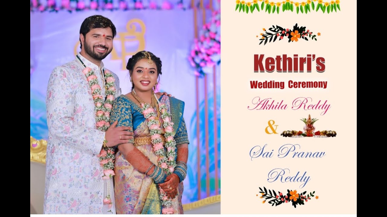 Akhila Reddy & Sai Pranav Reddy|| Wedding - YouTube