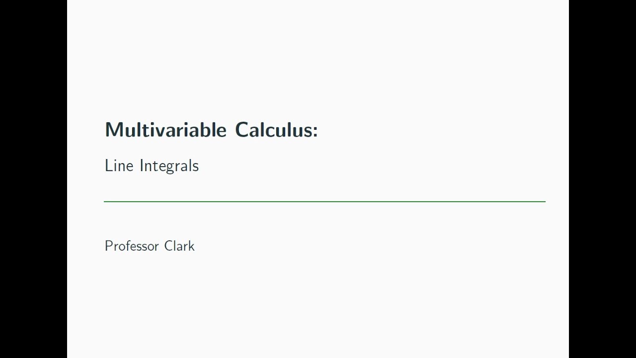Multivariable Calculus: Line Integrals Theory (16.2) - YouTube