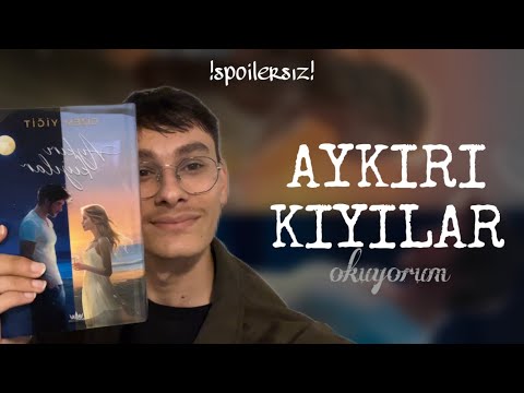 Aykırı Kıyılar 1 Okuyorum! (hayatlarının anlaşması)