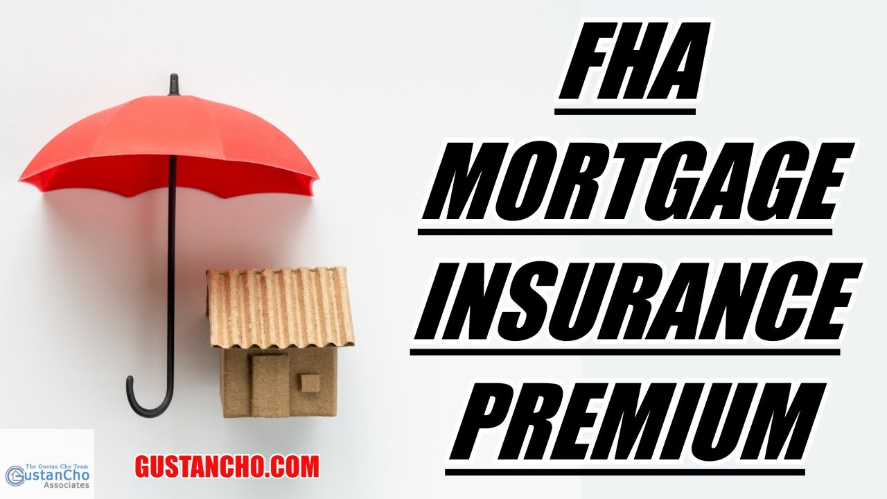 What Is The FHA Mortgage Insurance Premium YouTube What Is The FHA Mortgage Insurance Premium YouTube