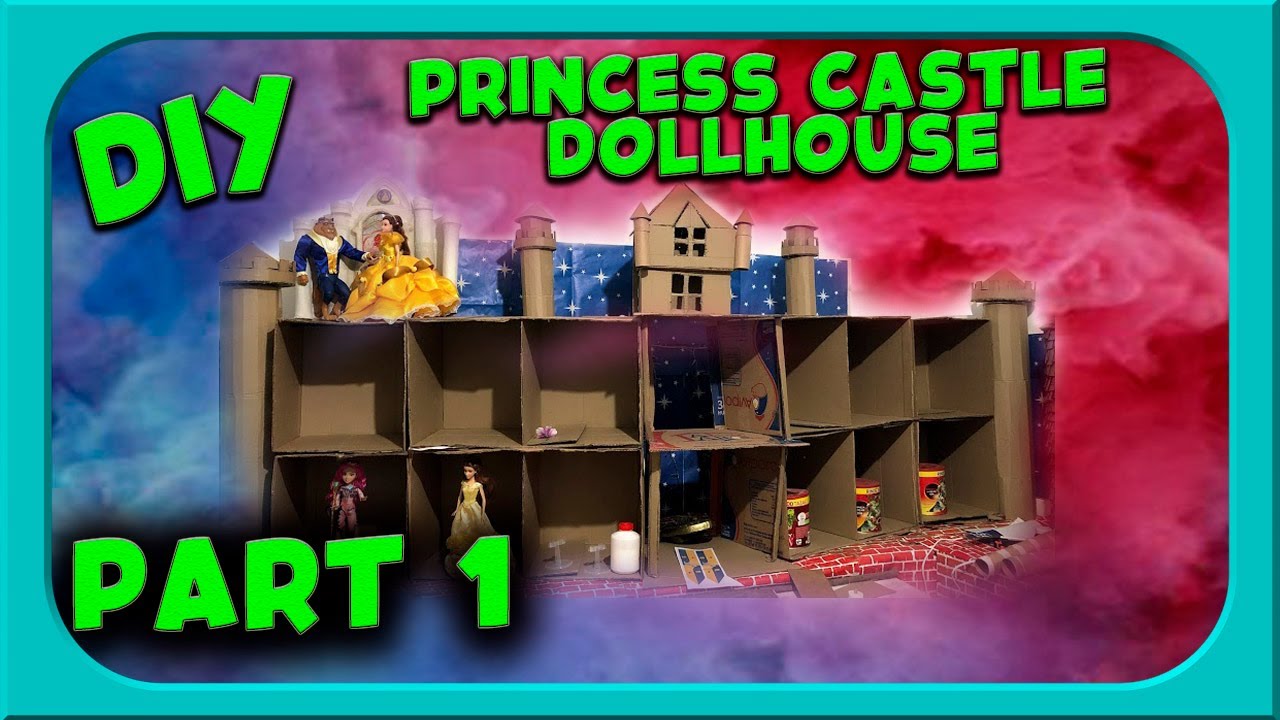 DIY Dollhouse Disney Princess Castle Part 1ENG - YouTube