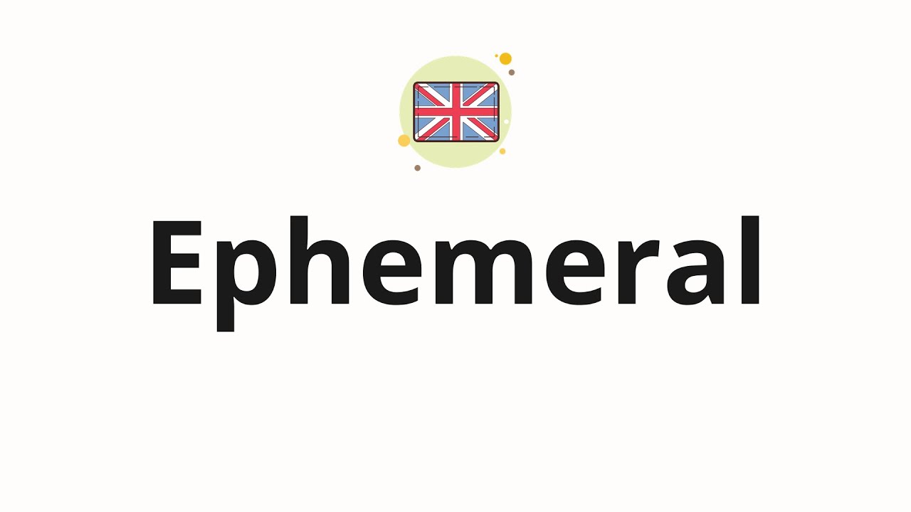 How to pronounce Ephemeral - YouTube