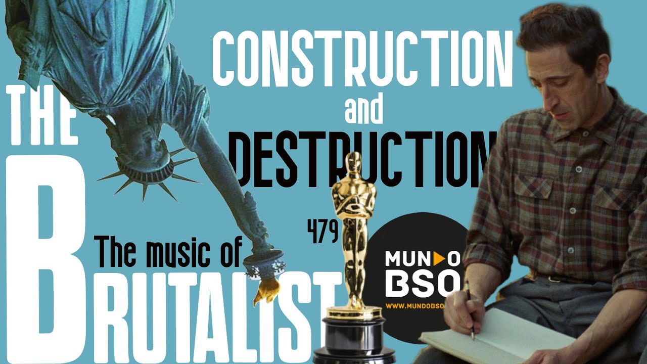479- THE BRUTALIST // Daniel Bloomberg // AN EXPLANATION OF THE SCORE ...