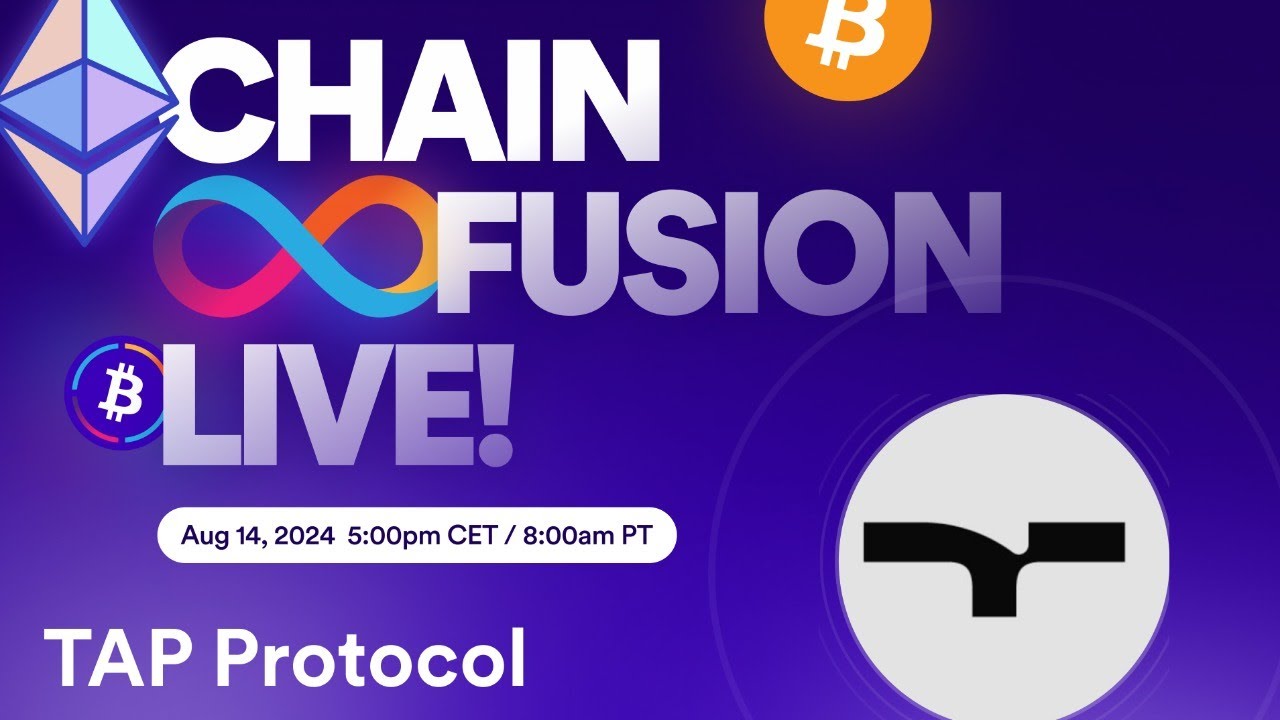 TAP Protocol : Chain Fusion Live! - YouTube