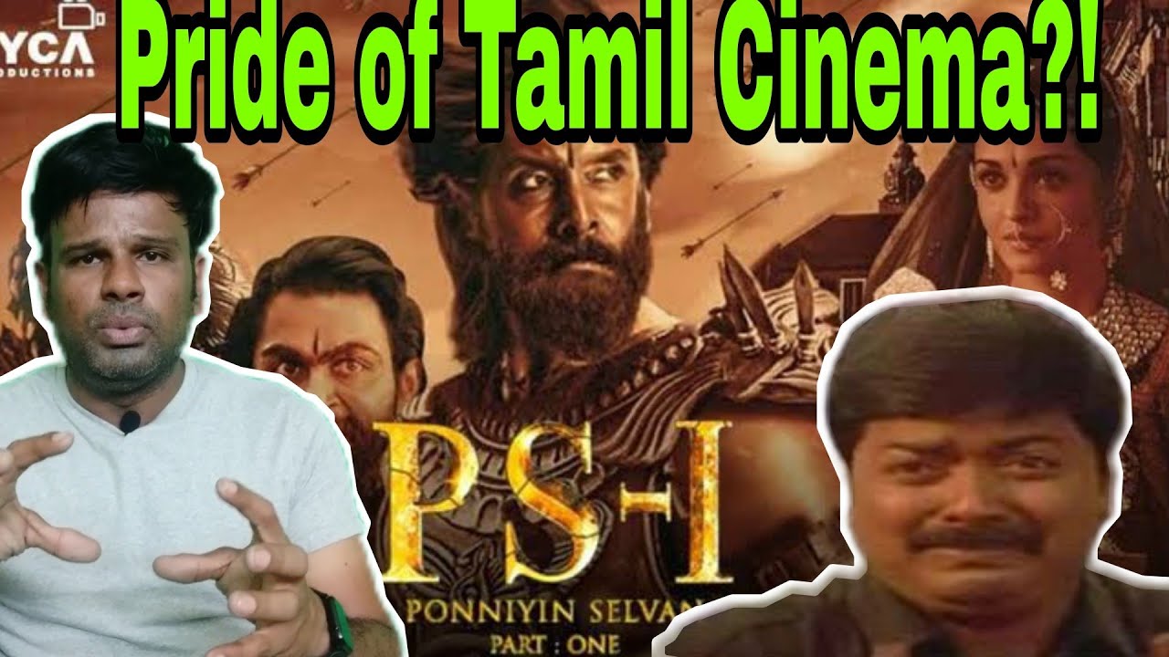 Ponniyin Selvan Review | Athiradikkaran | PS1 | Mani Ratnam | ARR ...
