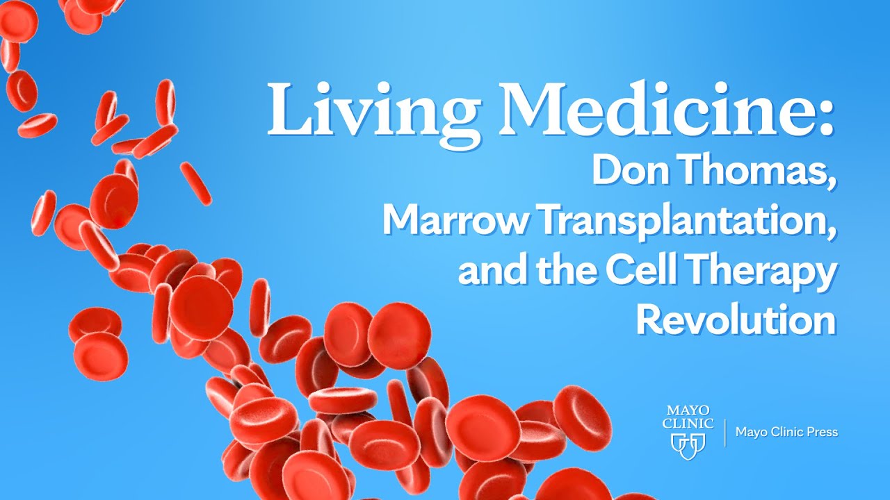 Living Medicine: The Remarkable Story of Bone Marrow Transplantation ...