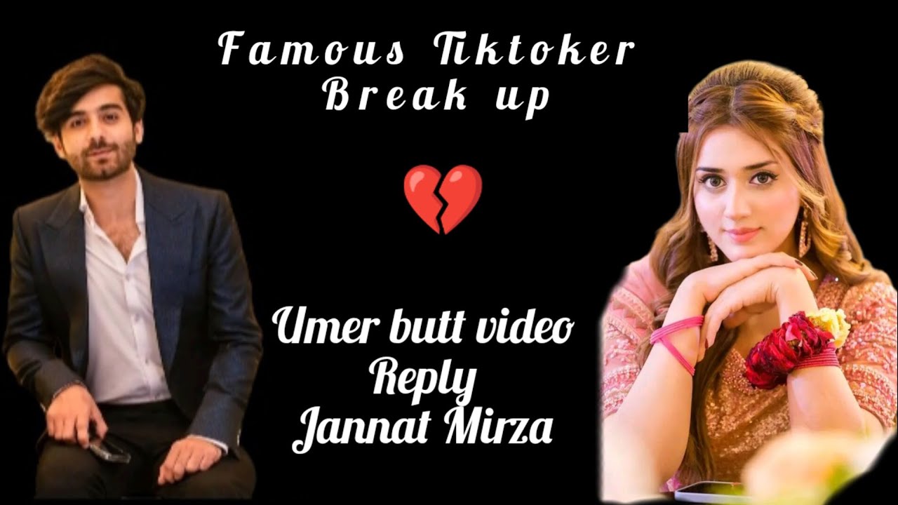 Umer Butt & Jannat Mirza || Break up 💔 || Umer butt emotional Videos Vlogs Famous Tiktoker Break ...