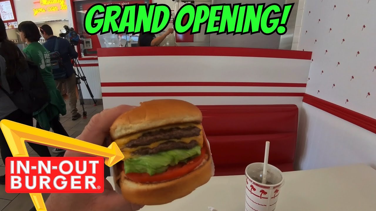 FINALLY! In-N-Out Burger GRAND OPENING Hayward California. - YouTube