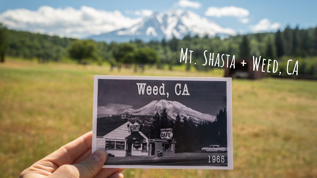 Town #1 - Weed, CA | Mt. Shasta - YouTube