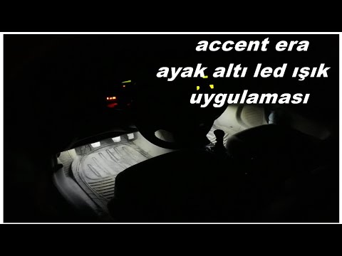 accent era ayak altı led ışık yapımı