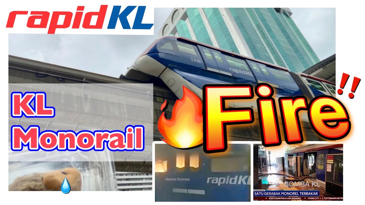 Fire!! KL Monorail (24th December 2020) 🔥 KL モノレール火災 - YouTube