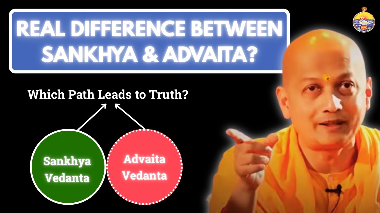 Advaita or Sankhya - Which Path Leads to Ultimate Truth? | Swami ...