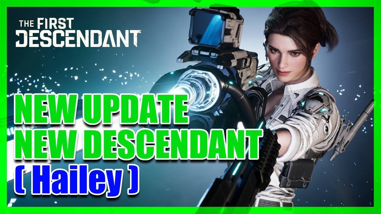 The First Descendant - New Descendant ( Hailey ) ---- Trailer! - YouTube