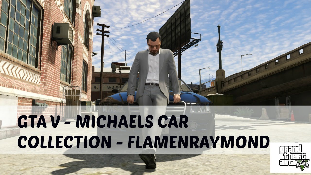 GTA V - Michael's Car Collection - Flamenraymond's - YouTube