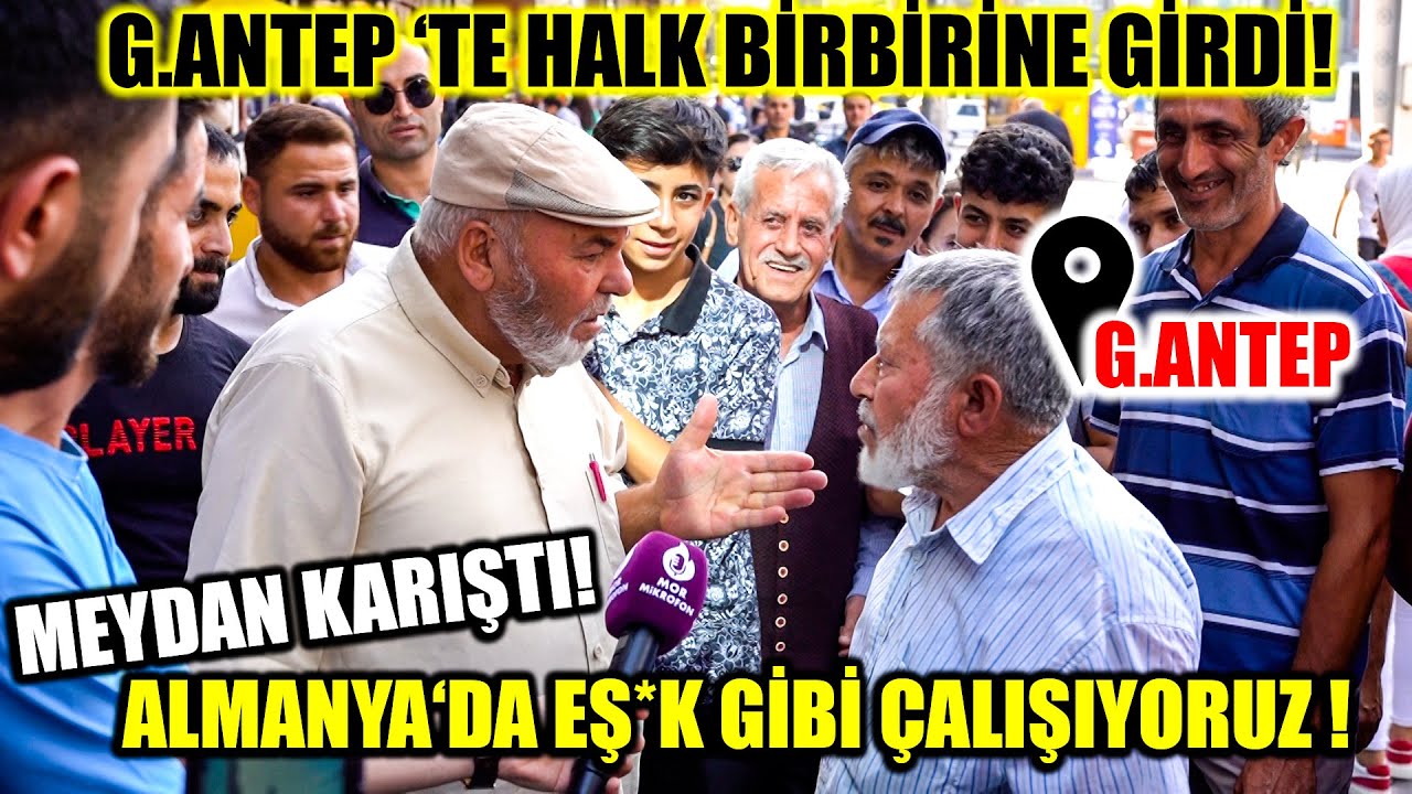 G.Antep'te Halk Birbirine Girdi ! Almanya'da Eş*k Gibi Çalışıyoruz ...