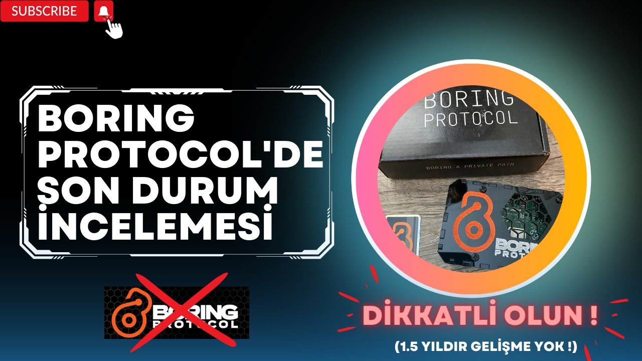 Boring Protocol'de Son Durum İncelemesi (1.5 Yıldır Gelişme YOK ! !) DİKKATLİ Olun ! - YouTube