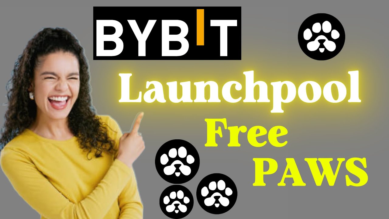 Bybit Launchpool Explained! | Earn Free PAWS - YouTube