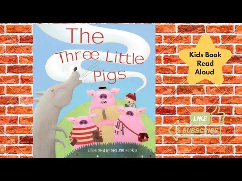 The Three Little Pigs - Read Aloud Kids Book - Read and Learn with Mee ...